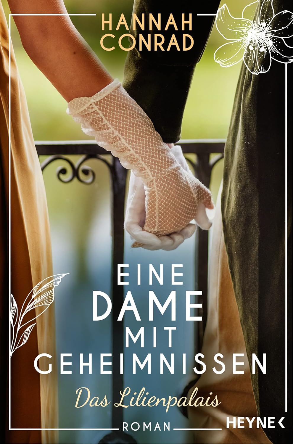 [Buchgedanken] Hannah Conrad: "Eine Dame mit Geheimnissen" (Das ...